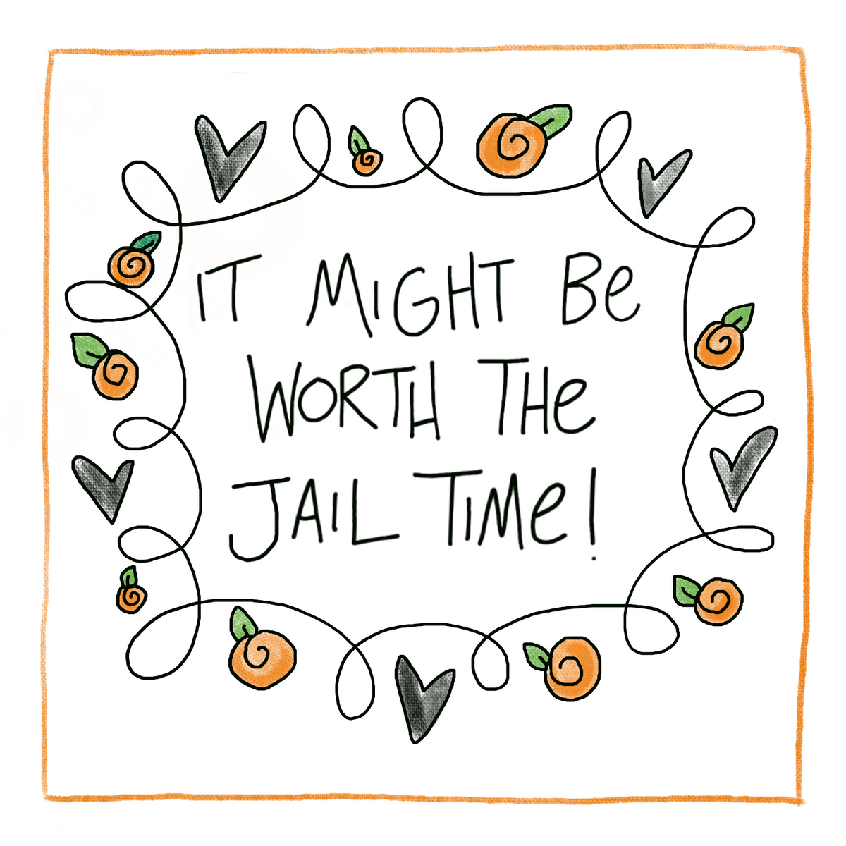 Jail Time-Greeting Card – Out On A Whim Greetings
